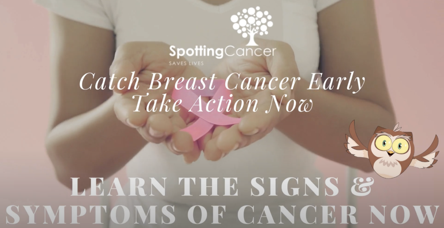 Learn the Signs & Symptoms of Breast Cancer - Spotting Cancer
